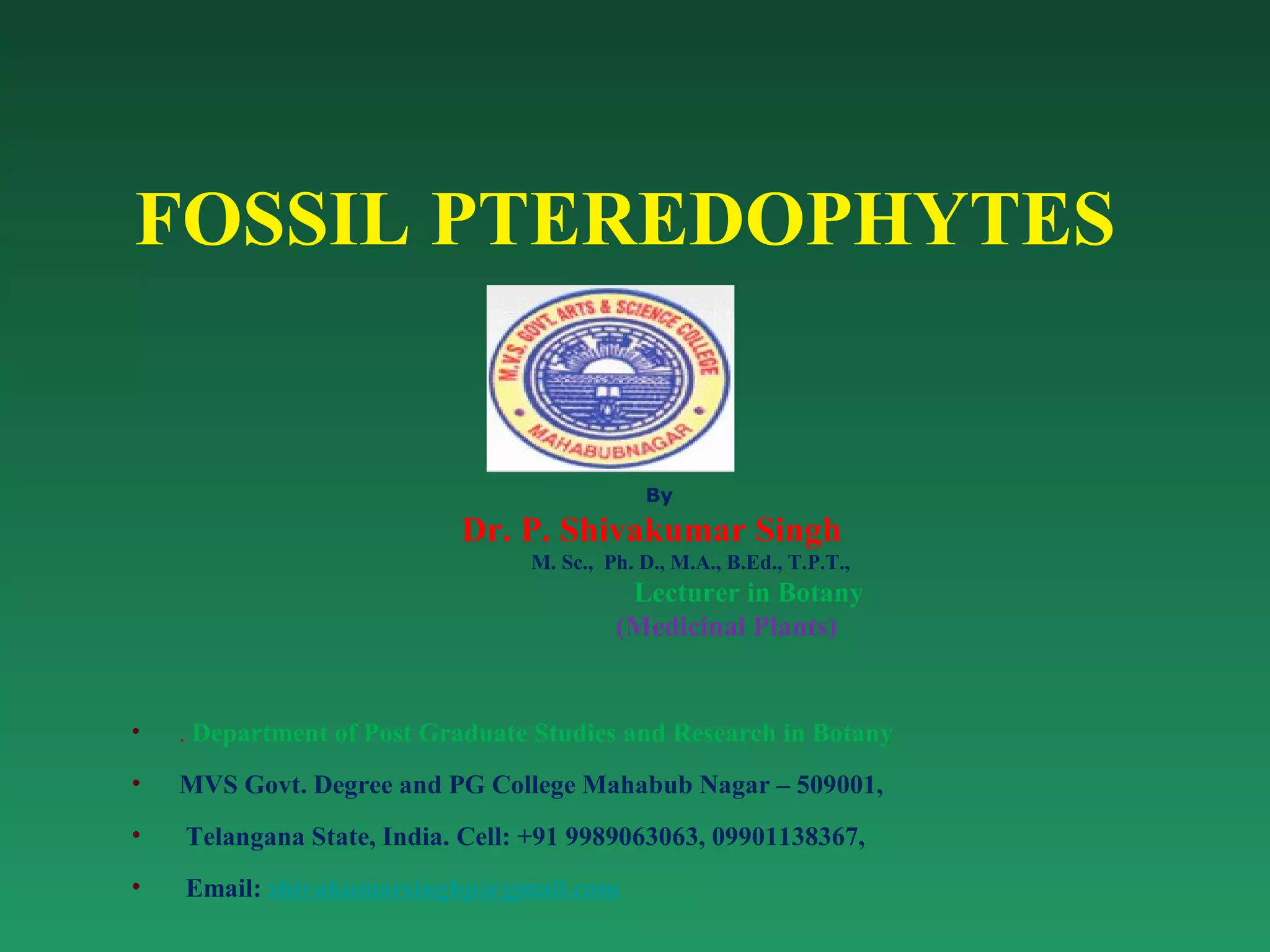 Fossil Pteredophytes by P. shivakumar singh ppt | PPT