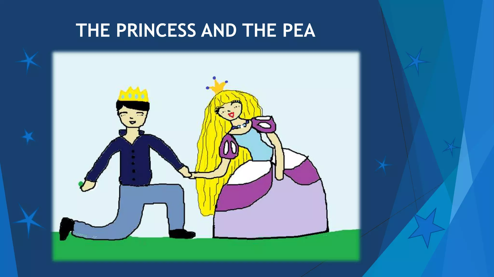 THE PRINCESS AND THE PEA | PPT