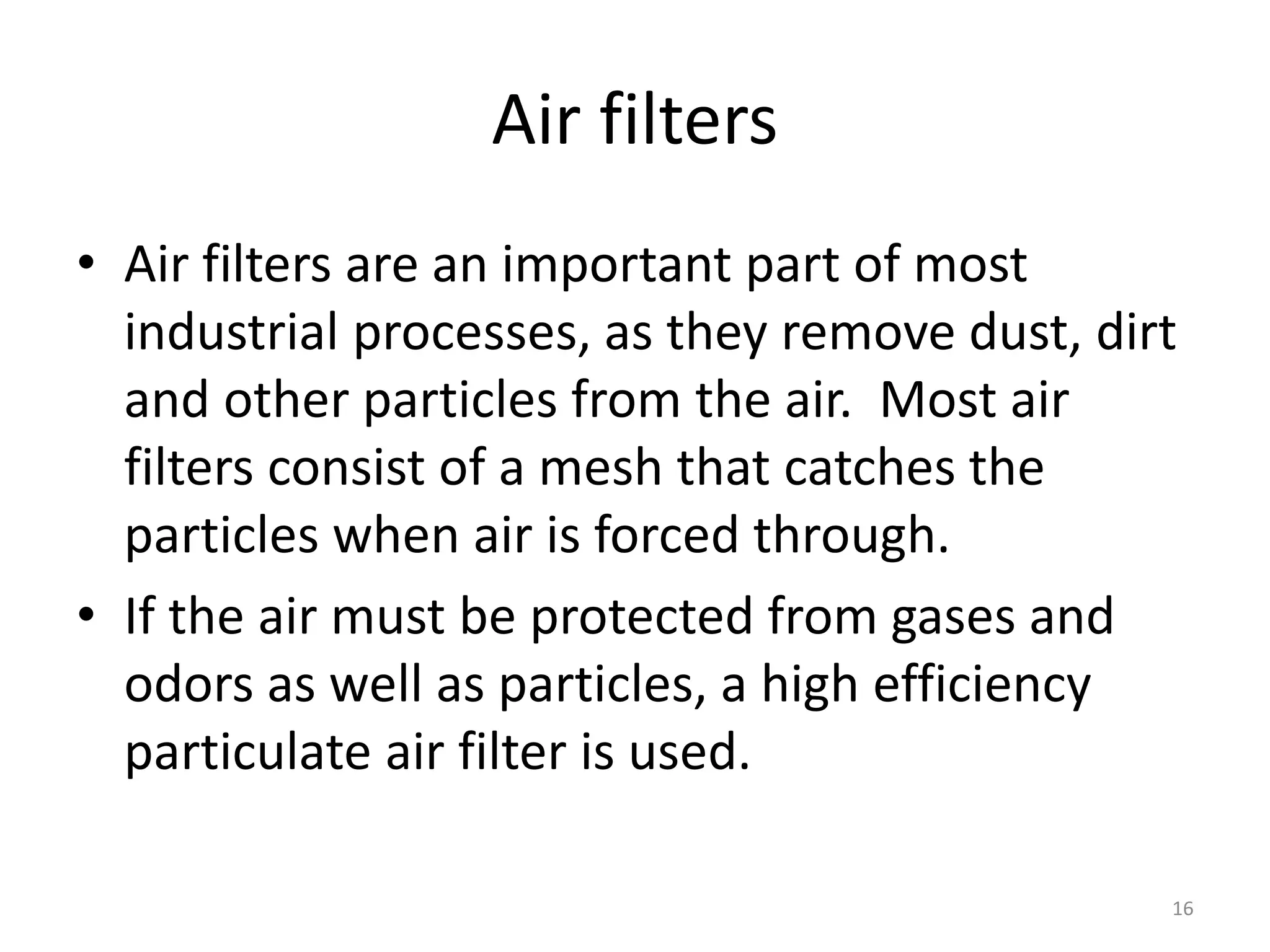 Theory and factors affecting filtration,discuss different types of ...