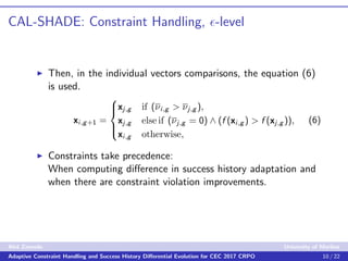 Adaptive Constraint Handling and Success History Differential Evolution for CEC 2017 Constrained ...