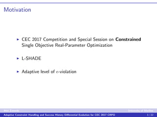 Adaptive Constraint Handling and Success History Differential Evolution for CEC 2017 Constrained ...