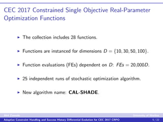 Adaptive Constraint Handling and Success History Differential Evolution for CEC 2017 Constrained ...
