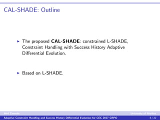 Adaptive Constraint Handling and Success History Differential Evolution for CEC 2017 Constrained ...
