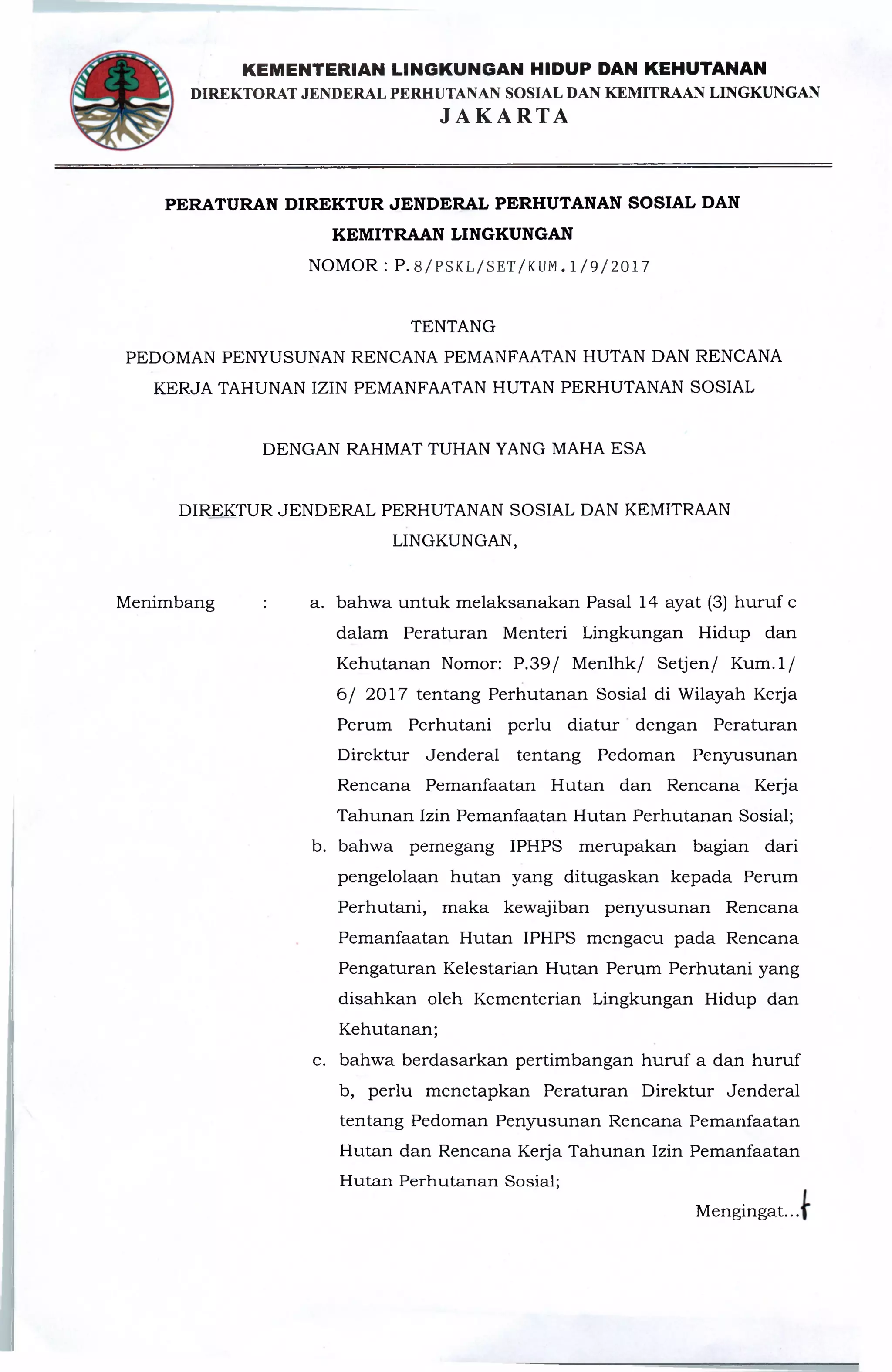 Peraturan Direktur Jenderal PSKL Nomor 8 Tahun 2017 Tentang : Pedoman ...