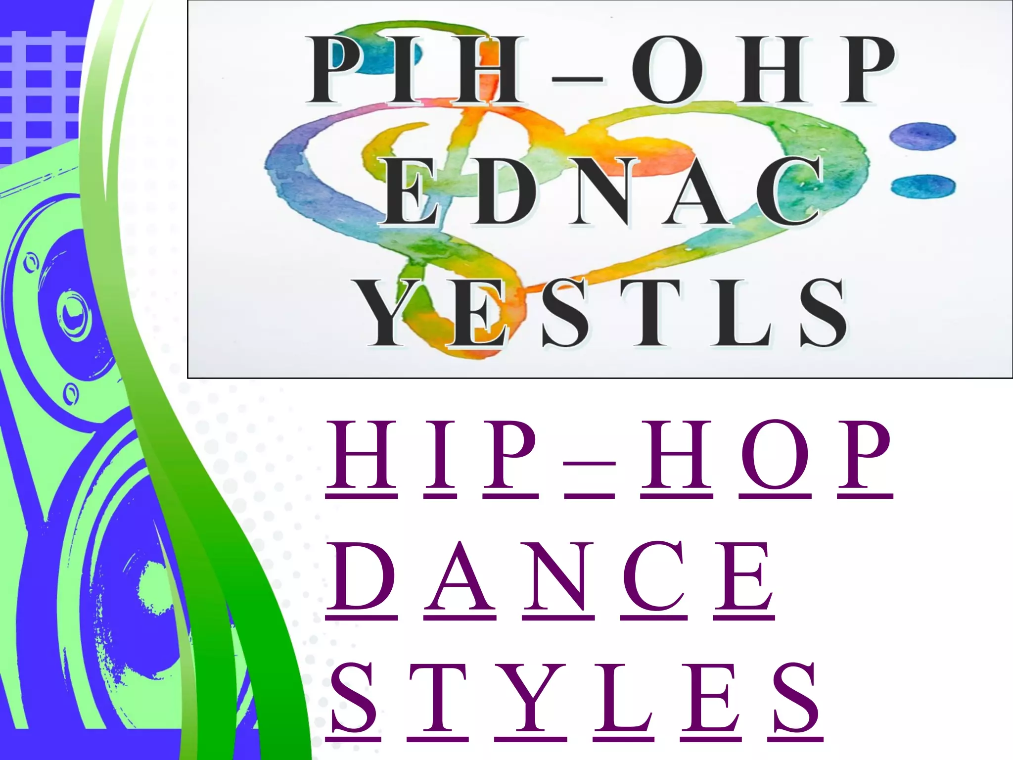 Grade 10 P.e. hip hop &street dance word scramble | PPT