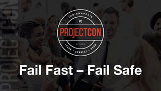 Paul Crosby - Fail Fast Fail Safe | PPT