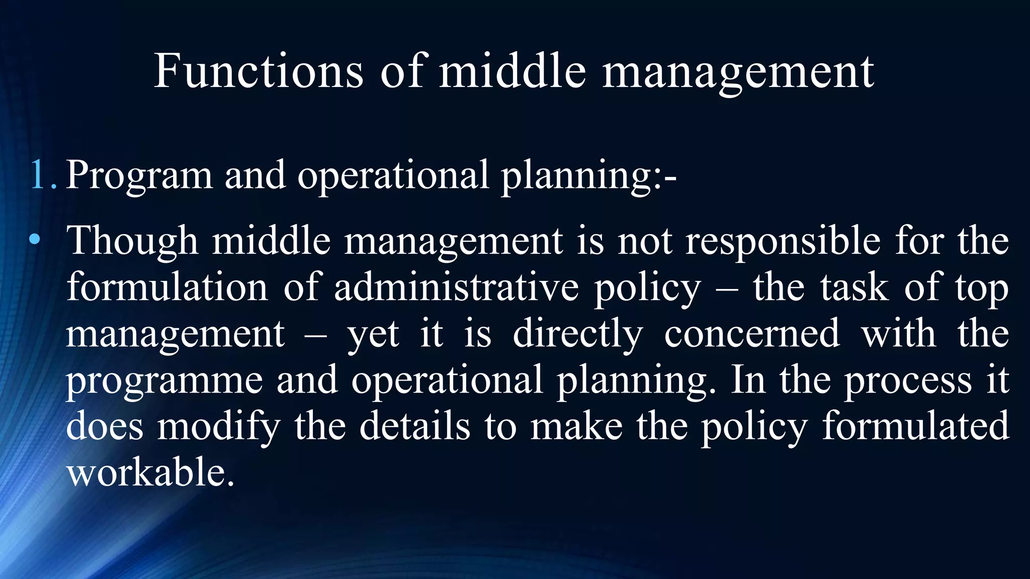 FUNCTIONS OF MIDDLE MANAGEMENT | PPTX