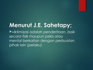 P. 3 ruang lingkup dan teori korban | PPT
