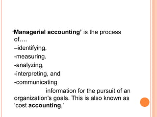 Managerial Accounting | PPTX | Business Accounting & Finance | Business