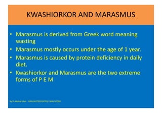 Protein Energy Malnutrition Protein Calorie Malnutrition | PPTX