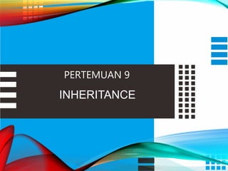 P.9 media 2 konsep inheritance | PPTX