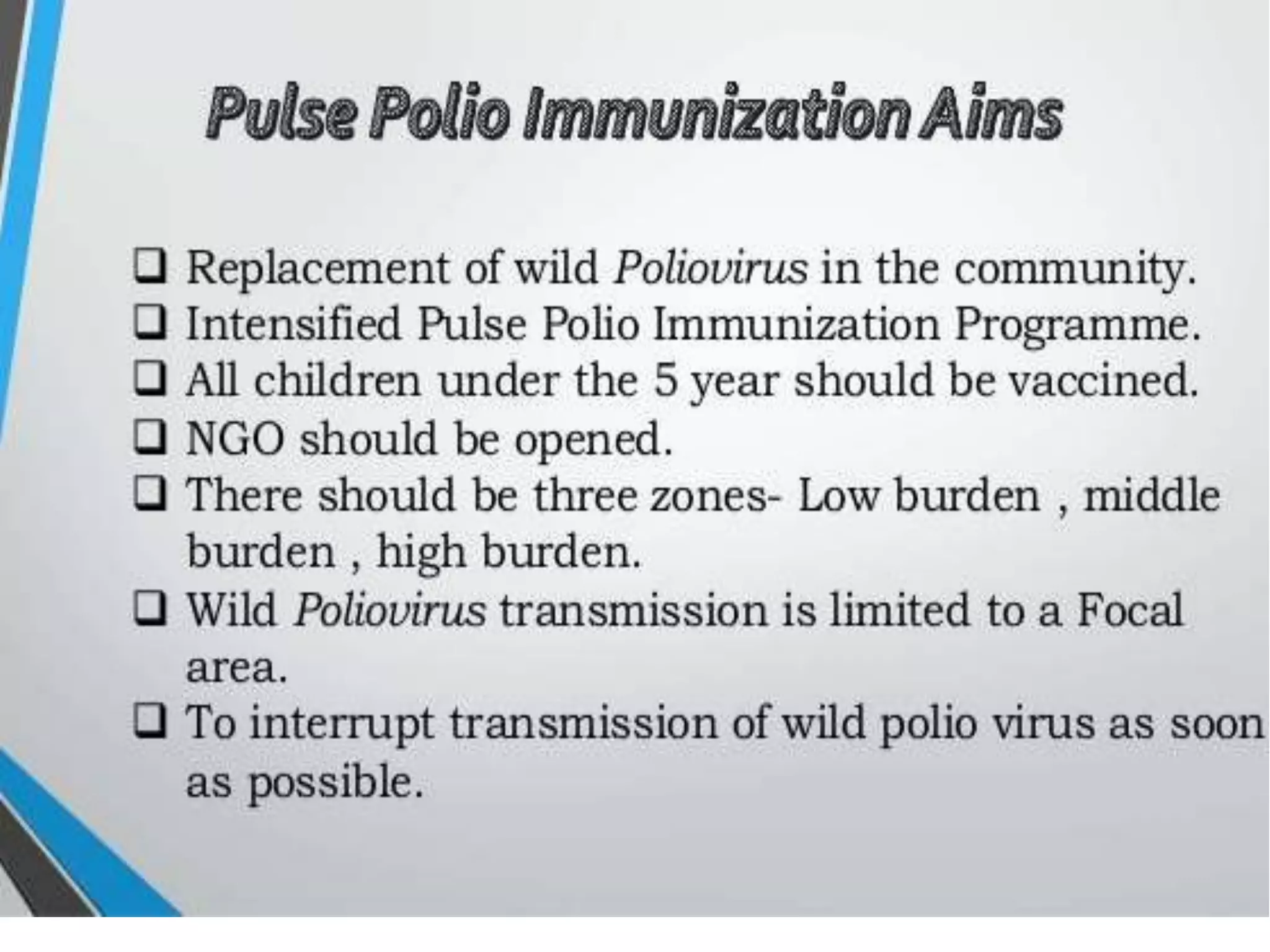 Pulse polio immunizaton program | PPTX