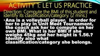 P.E Q1 - COT BMI (2021-2022) - Copy.pptx