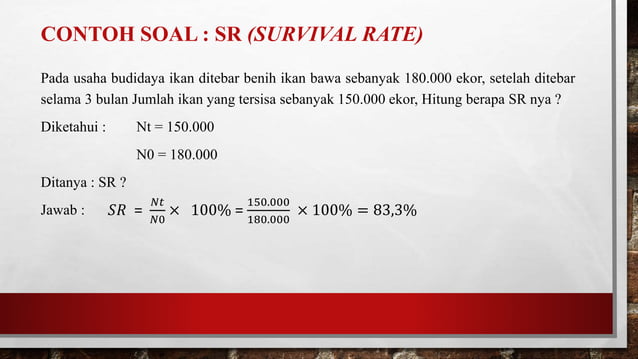 P. 11 - Analisis Manajemen Pakan Ikan FCR, FR, SGR.pptx