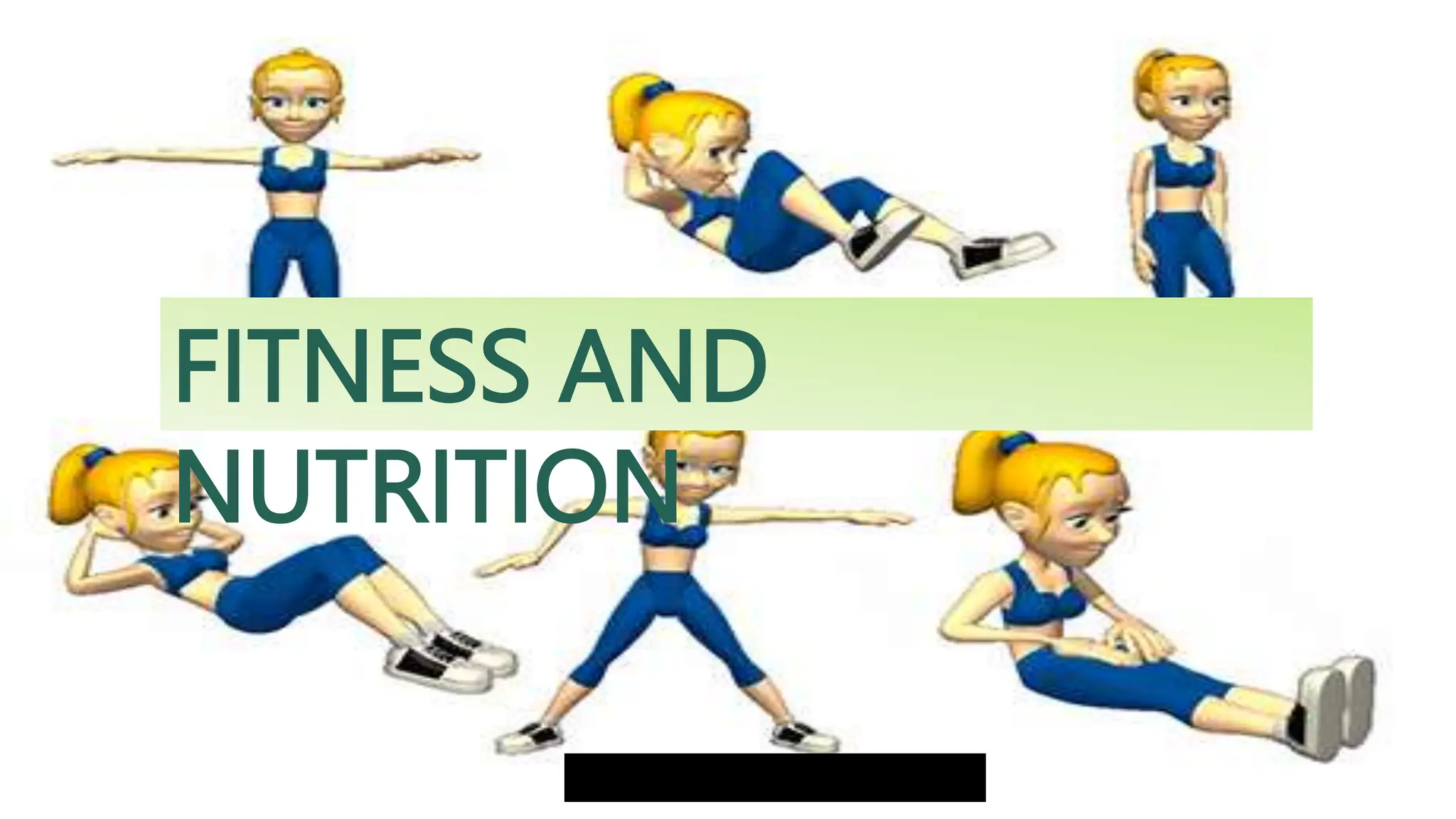 Physical Education Fitness and Nutrition.pptx