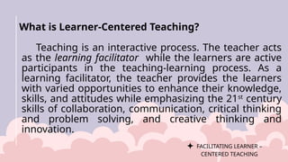 Understanding Learner-Centered Teachings | PPT
