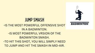 (P.E) 4 types of BADMINTON (GROUP4).pptx