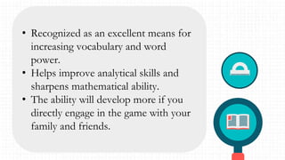 An Indoor Recreational Activity: Scrabble | PPTX