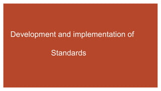 Development and Implementation of Standard | PDF