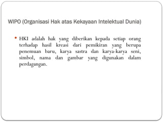 P.4 Hak Kekayaan Intelektual (HAKI) di Indonesia | PPTX