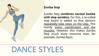 P.E Zumba.pptx The History, backgroubd, styles. | PPTX