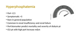 Phosphorus disturbance | hyperphosphatemia | hypophosphatemia | PPT