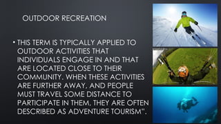 FITT PRINCIPLE AND OUTDOOR RECREATIONAL ACTIVITIES | PPTX