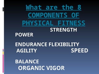 MAPEH 8 Physical Education 1st Quarter Physical Fitness | PPT