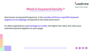 Learn What is Keyword Density - Leadcrew | PPT