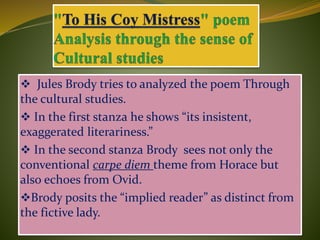 "To His Coy Mistress" poem analysis through the sense of cultural ...