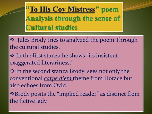 "To His Coy Mistress" poem analysis through the sense of cultural ...