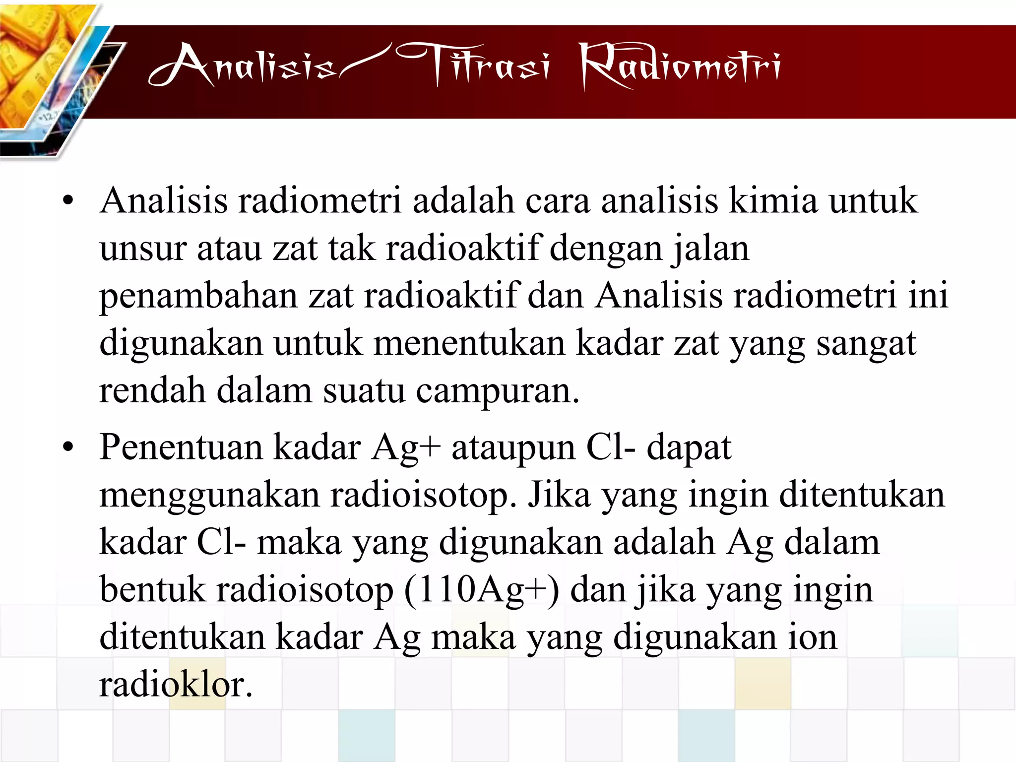 P 8 penggunaan radioisotop | PPTX