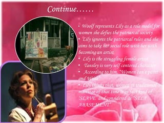 Feministic study of Mrs. Ramsey and Lily Briscoe in To the Lighthouse ...