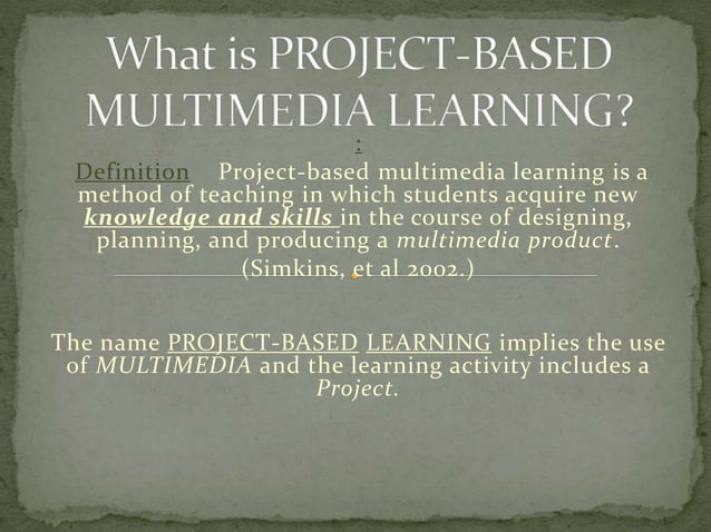 Project-Based Multimedia Learning (EdTech) | PPTX