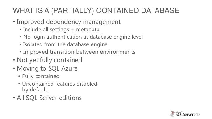 Partially Contained Databases