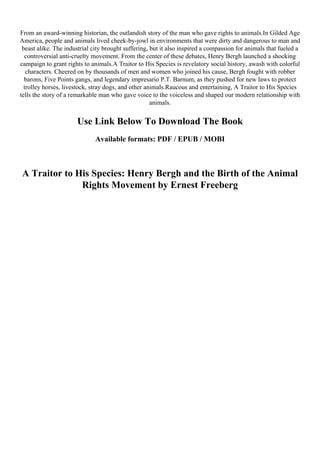 (P.D.F. FILE) A Traitor to His Species: Henry Bergh and the Birth of ...