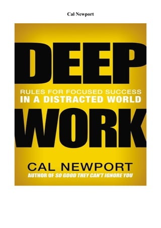 (P.D.F. FILE) Deep Work: Rules for Focused Success in a Distracted ...