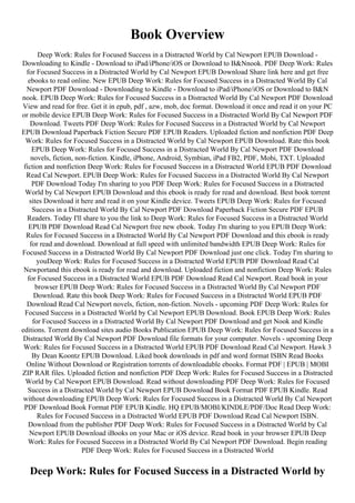 (P.D.F. FILE) Deep Work: Rules for Focused Success in a Distracted ...