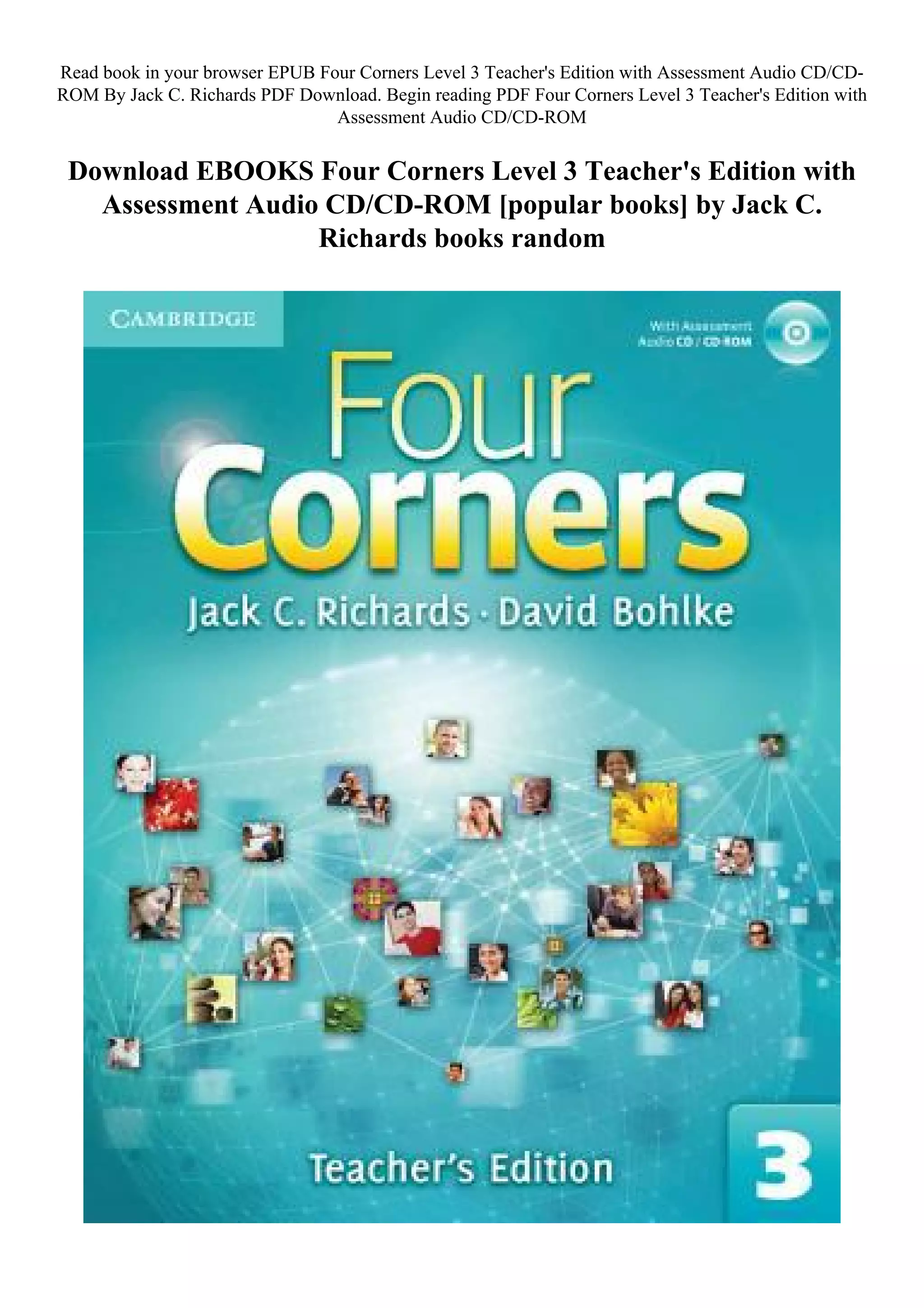(P.D.F FILE) Four Corners Level 3 Teacher's Edition with Assessment ...