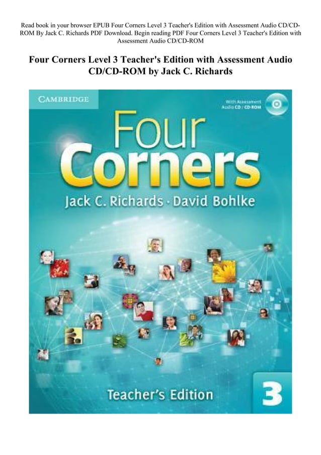 (P.D.F FILE) Four Corners Level 3 Teacher's Edition with Assessment ...