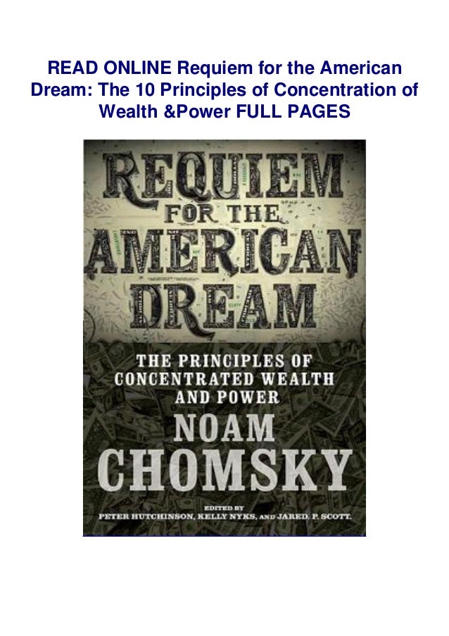 (P.D.F. FILE) Requiem for the American Dream: The 10 Principles of