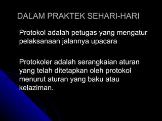 P D Keprotokolan & Tata Cara P A | PPT