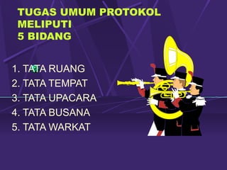 P D Keprotokolan & Tata Cara P A | PPT