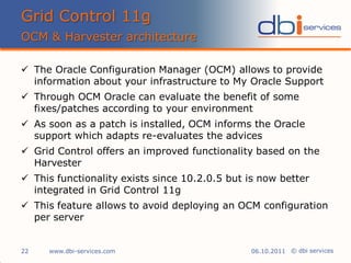 Oracle Grid Control 11g - Yann Neuhaus, dbi services - Hilton Basel, 5/ ...