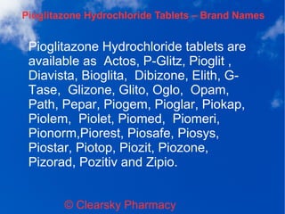 Pioglitazone Hydrochloride Tablets (P-Glitz) | ODP