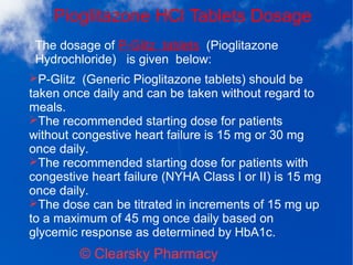 Pioglitazone Hydrochloride Tablets (P-Glitz) | ODP