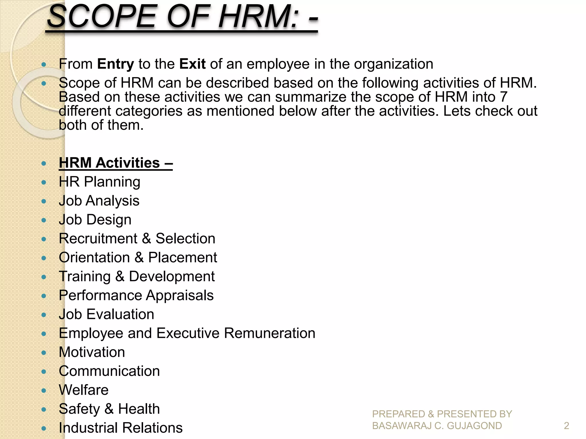 SCOPE -FUNCTIONS-OBJECTIVES OF HRM by BASAWARAJ GUJAGOND | PPT