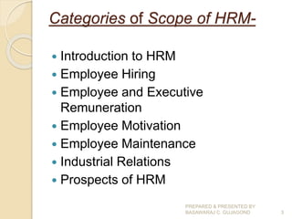 SCOPE -FUNCTIONS-OBJECTIVES OF HRM by BASAWARAJ GUJAGOND | PPT