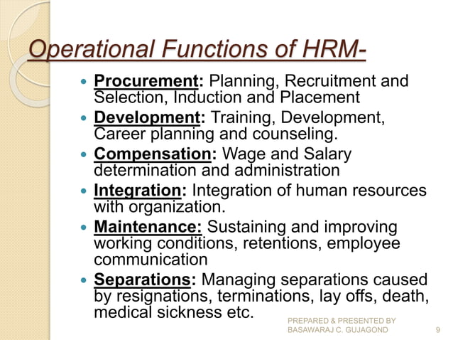 SCOPE -FUNCTIONS-OBJECTIVES OF HRM by BASAWARAJ GUJAGOND | PPT