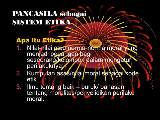 Pancasila Sebagai Sistem Etika
